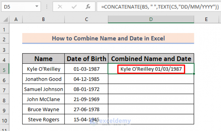 How to Combine Name and Date in Excel (7 Methods)
