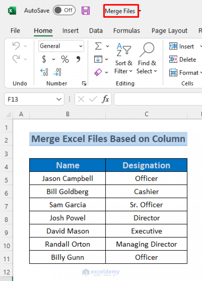 How To Merge Excel Files Based On Column 3 Methods 
