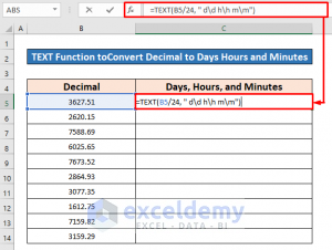 How to Convert Decimal to Days Hours and Minutes in Excel (3 Methods)