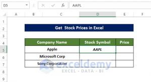 How to Get Stock Prices in Excel (3 Easy Methods) - ExcelDemy