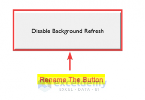 How to Disable Background Refresh in Excel (2 Handy Methods)
