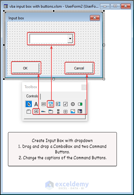 How To Use The Vba Input Box With Buttons In Excel 2 Examples